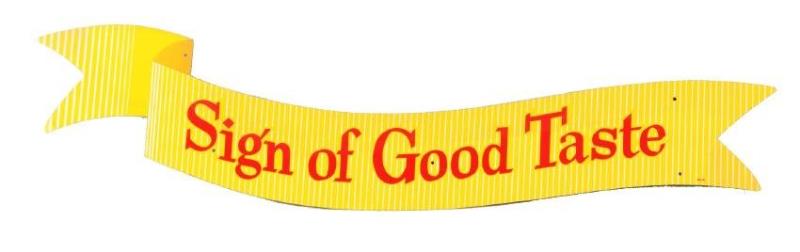 Coca-Cola Sign of Good Taste Sign Value & Price Guide